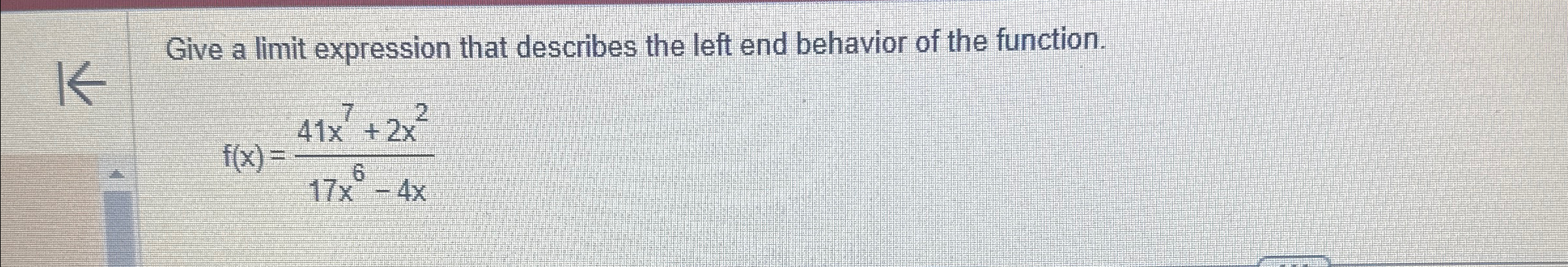 Solved Give a limit expression that describes the left end | Chegg.com