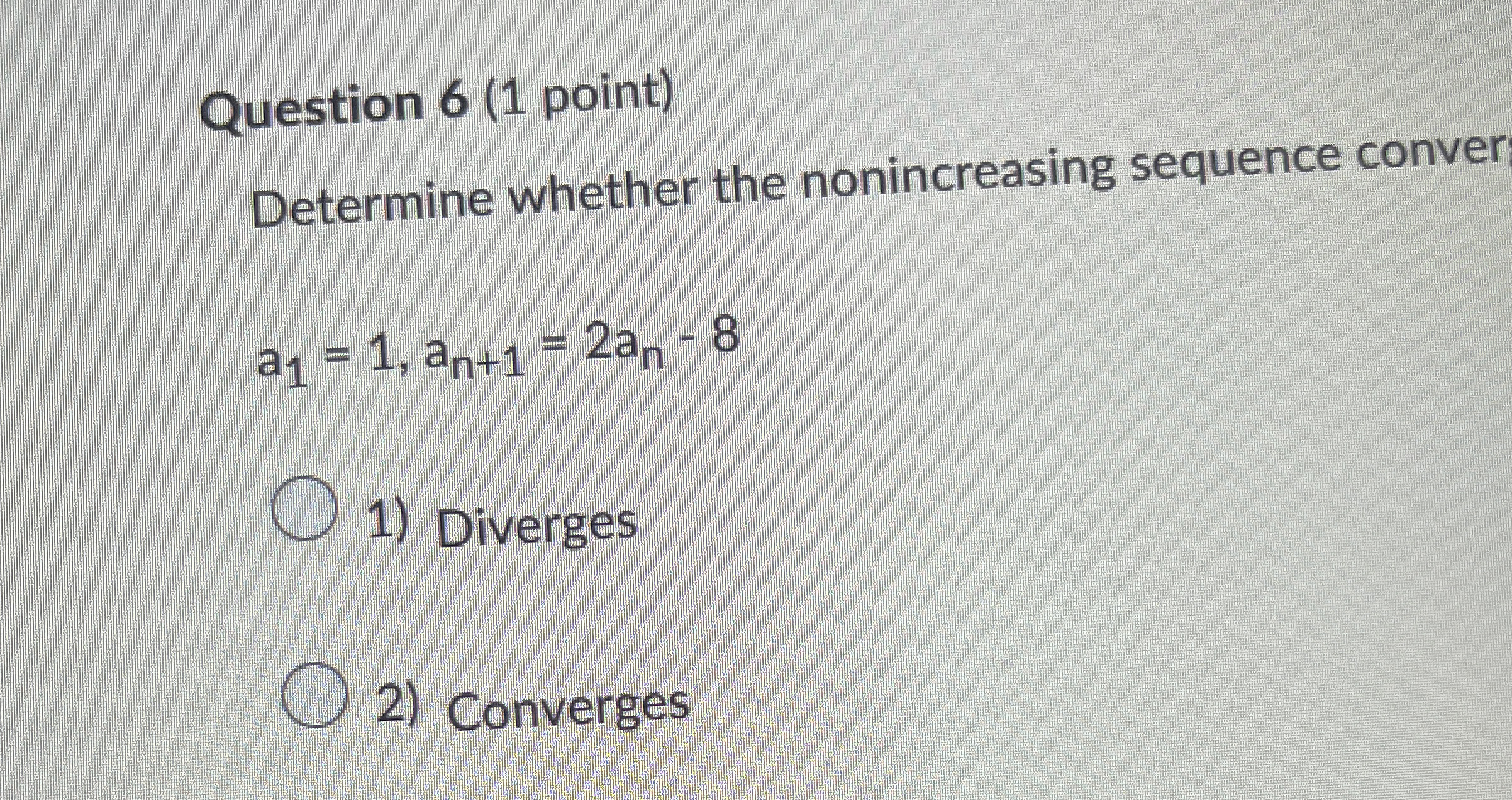 High Quality SOLUTION Question 6 (1 ﻿point)Determine whether the ...