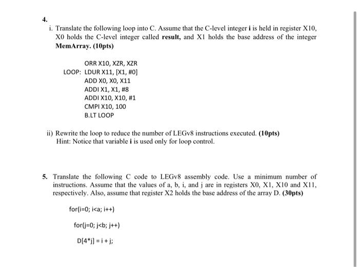 Solved 4. i. Translate the following loop into C. Assume | Chegg.com