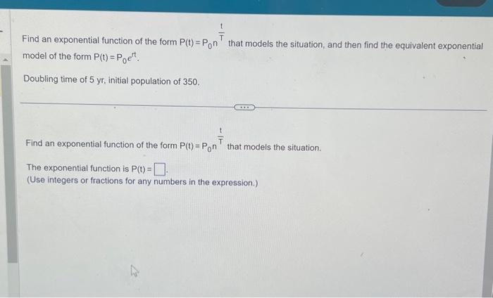 Solved Find an exponential function of the form P(t)=P0nTt | Chegg.com