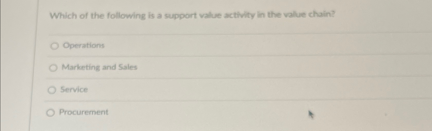 Solved Which Of The Following Is A Support Value Activity In
