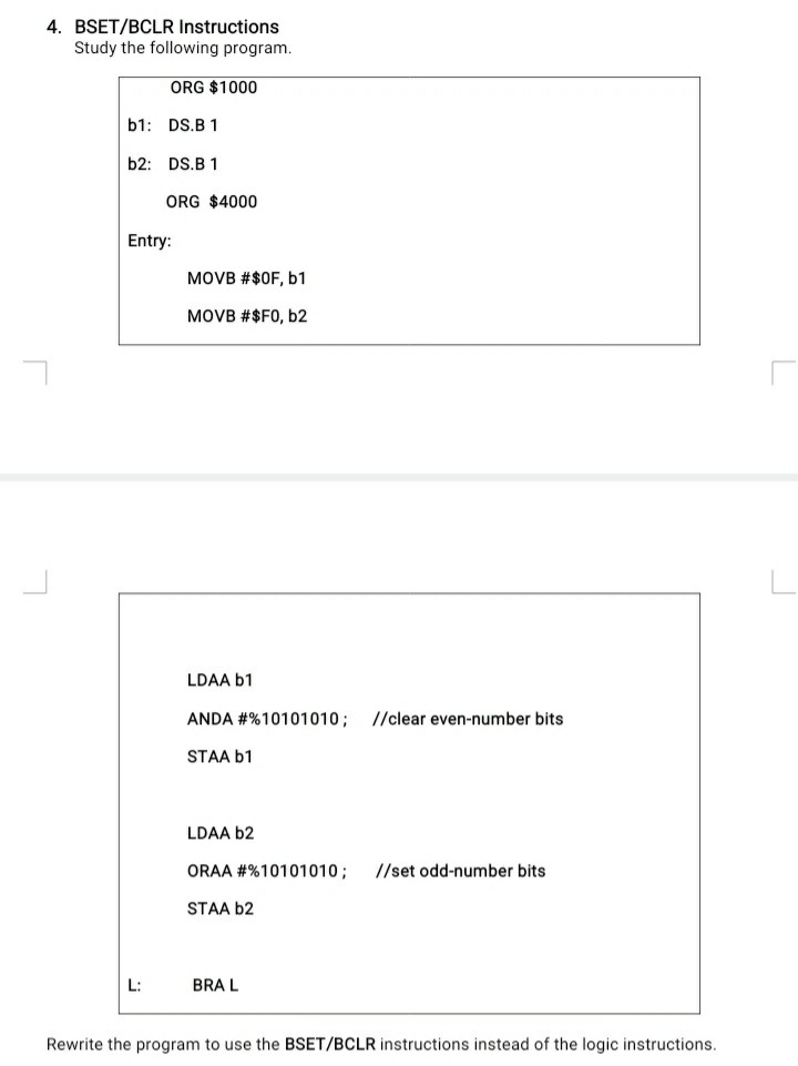 Solved 4. BSET/BCLR Instructions Study the following | Chegg.com