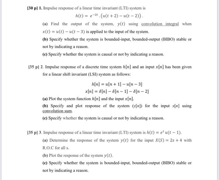 Solved [30p] 1. Impulse response of a linear time invariant | Chegg.com