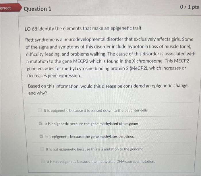 Solved LO 68 Identify the elements that make an epigenetic | Chegg.com