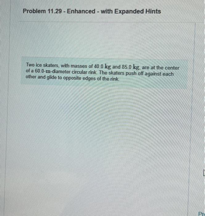 Solved Problem 11.29 - Enhanced - with Expanded Hints Two | Chegg.com