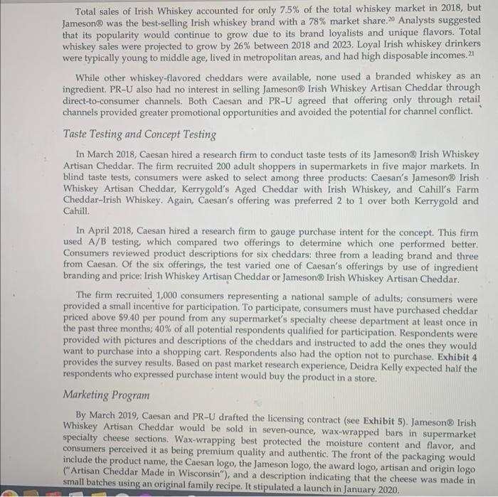 Solved In April 2019, Deidra Kelly, the vice president of | Chegg.com