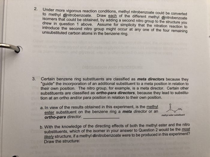 Solved 2. Under more vigorous reaction conditions, methyl | Chegg.com