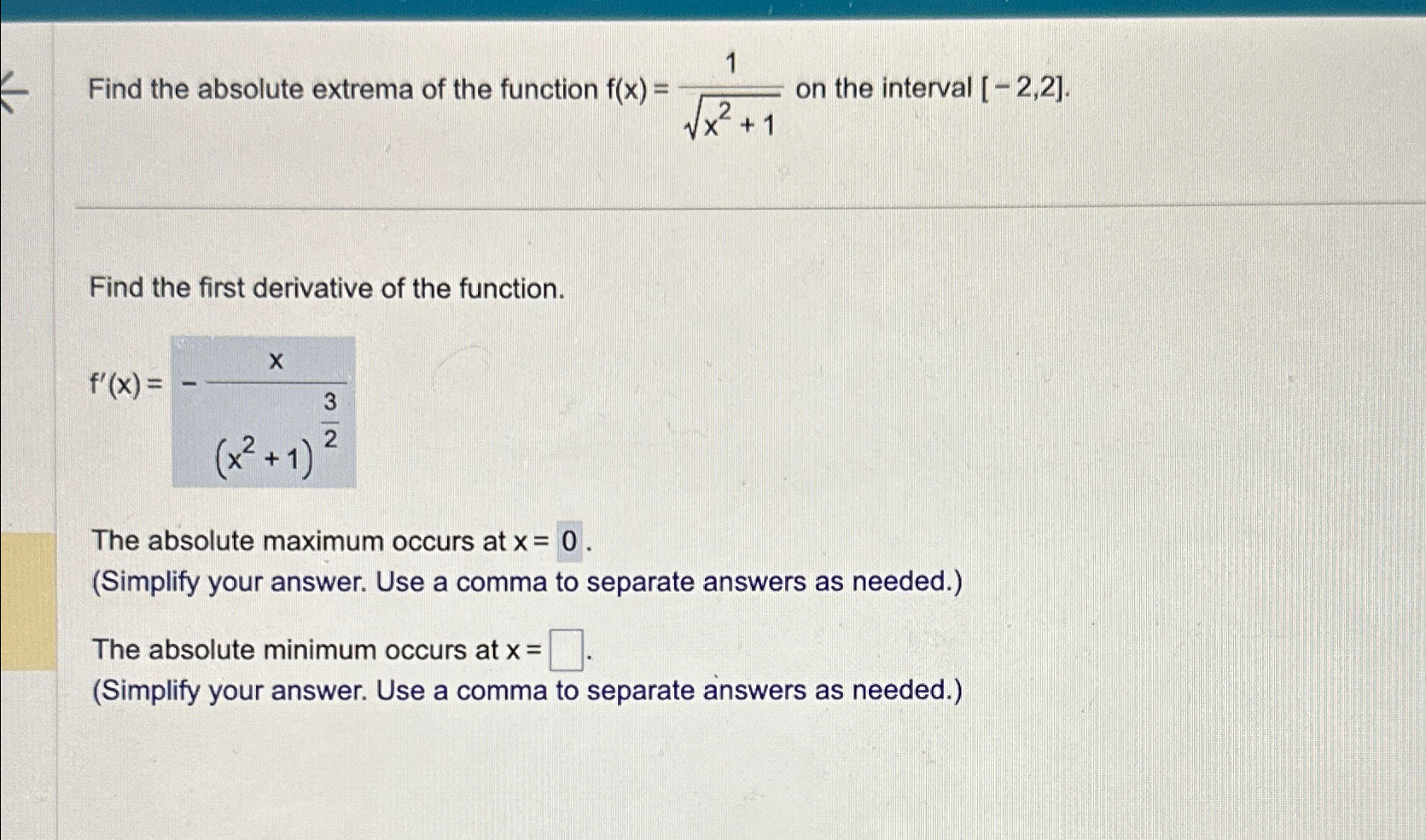 Solved Find the absolute extrema of the function f(x)=1x2+12 | Chegg.com