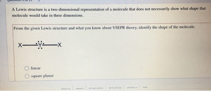 Solved A Lewis structure is a two-dimensional representation | Chegg.com