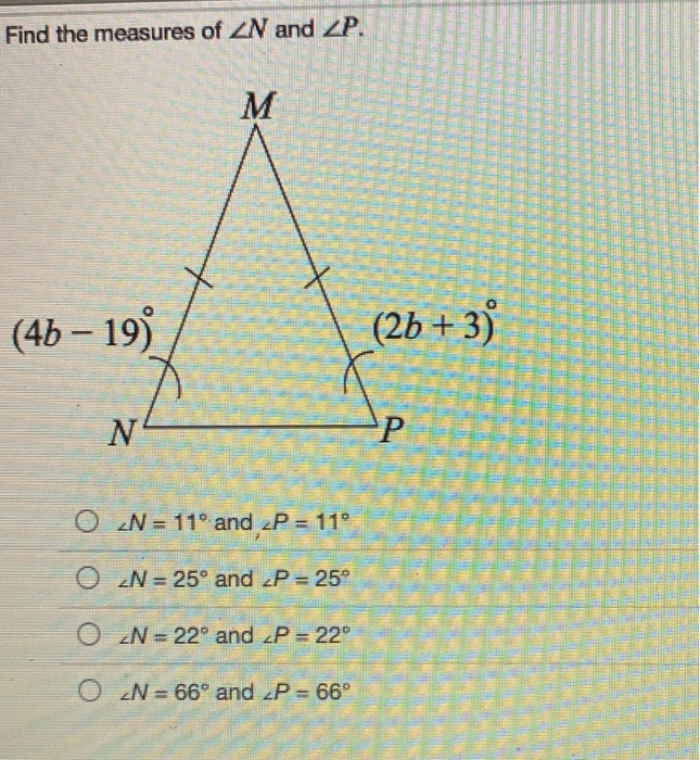 Solved Find the measures of ZN and ZP. M (4b - 19) (26 + 3) | Chegg.com
