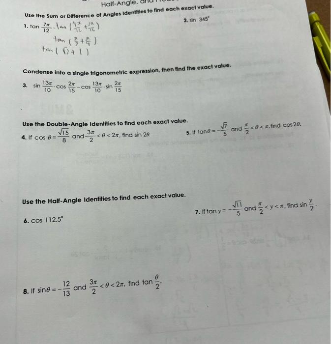 Solved Use the Sum or Difference of Angles identities to | Chegg.com