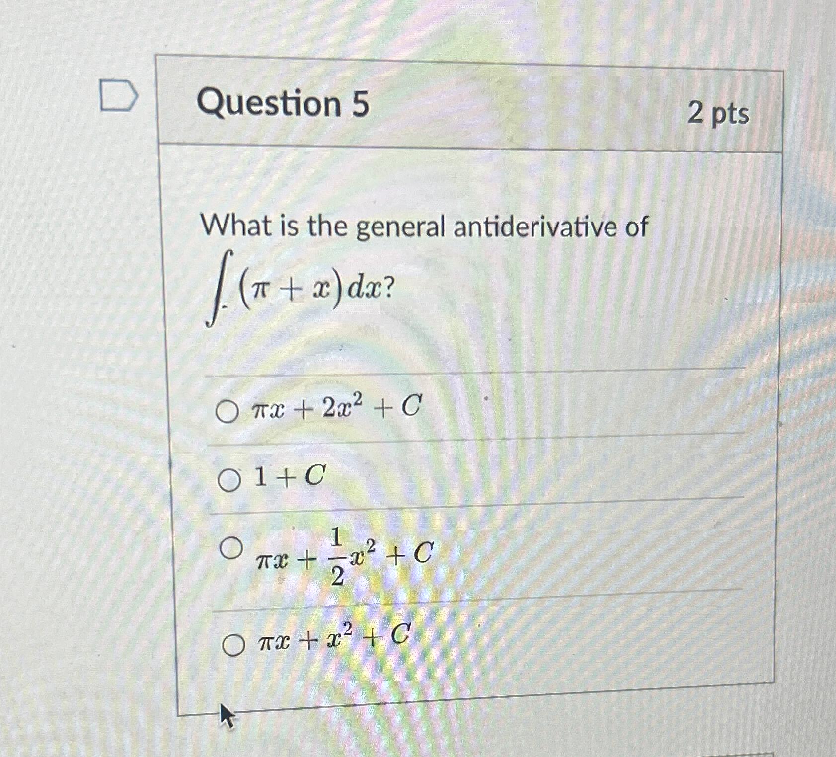 Question 52 ﻿ptsWhat is the general antiderivative of | Chegg.com