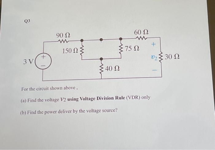 Solved For the circuit shown above, (a) Find the voltage v2 | Chegg.com