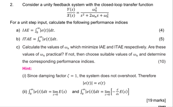 Solved Consider a unity feedback system with the closed-loop | Chegg.com
