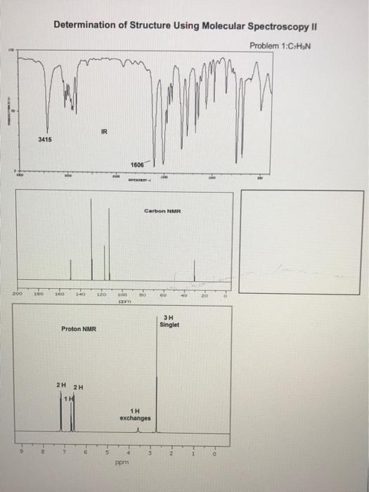 Solved Which is the correct structure of C7H9N, using this | Chegg.com