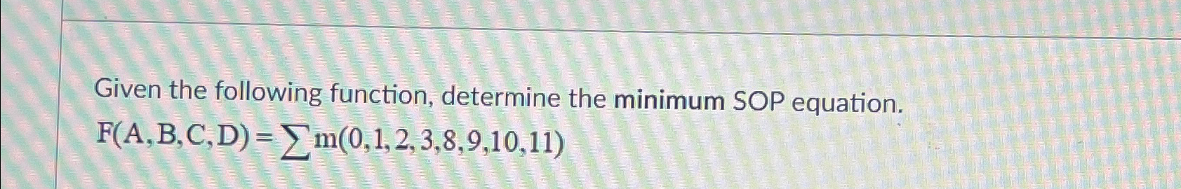 Solved Given the following function, determine the minimum | Chegg.com