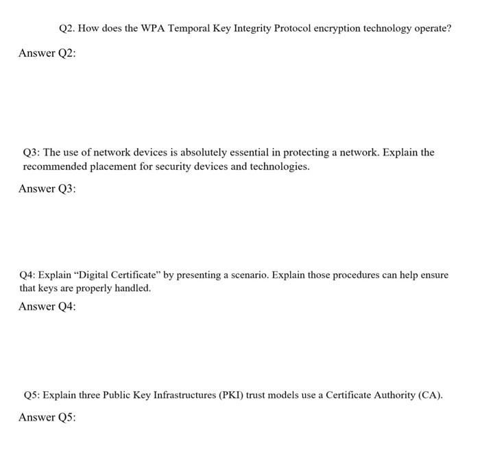 Solved Q2. How does the WPA Temporal Key Integrity Protocol | Chegg.com