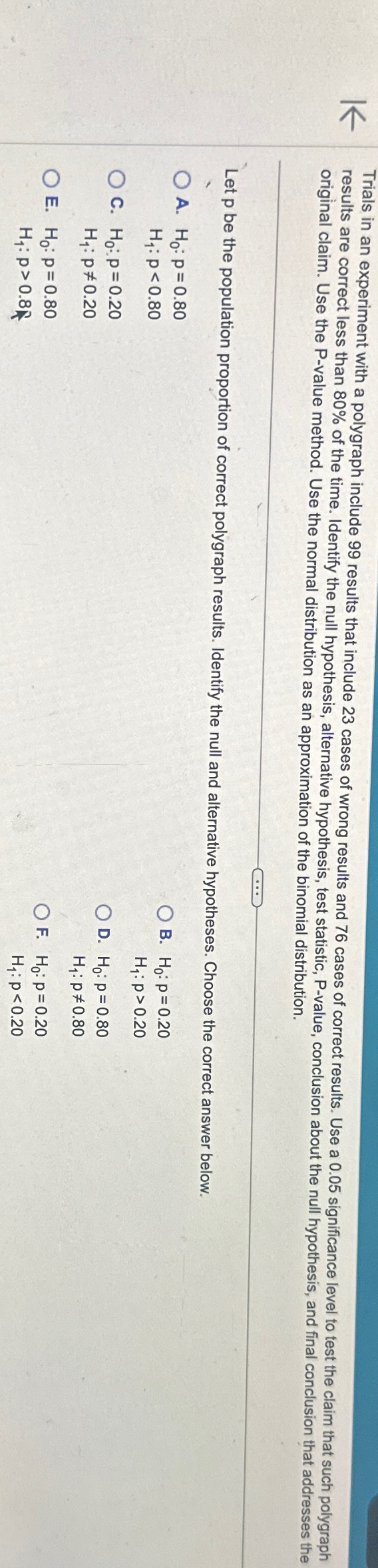 Solved Trials in an experiment with a polygraph include 99 | Chegg.com