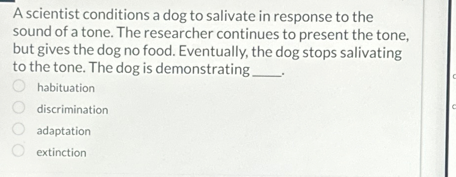 Solved A scientist conditions a dog to salivate in response | Chegg.com