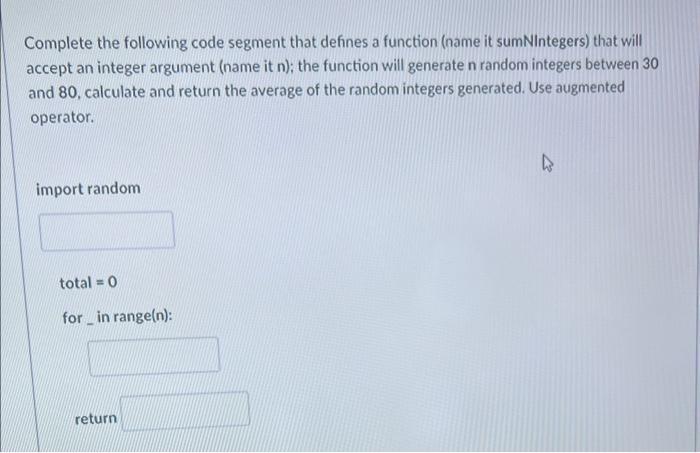 Solved Complete the following code segment that defines a | Chegg.com