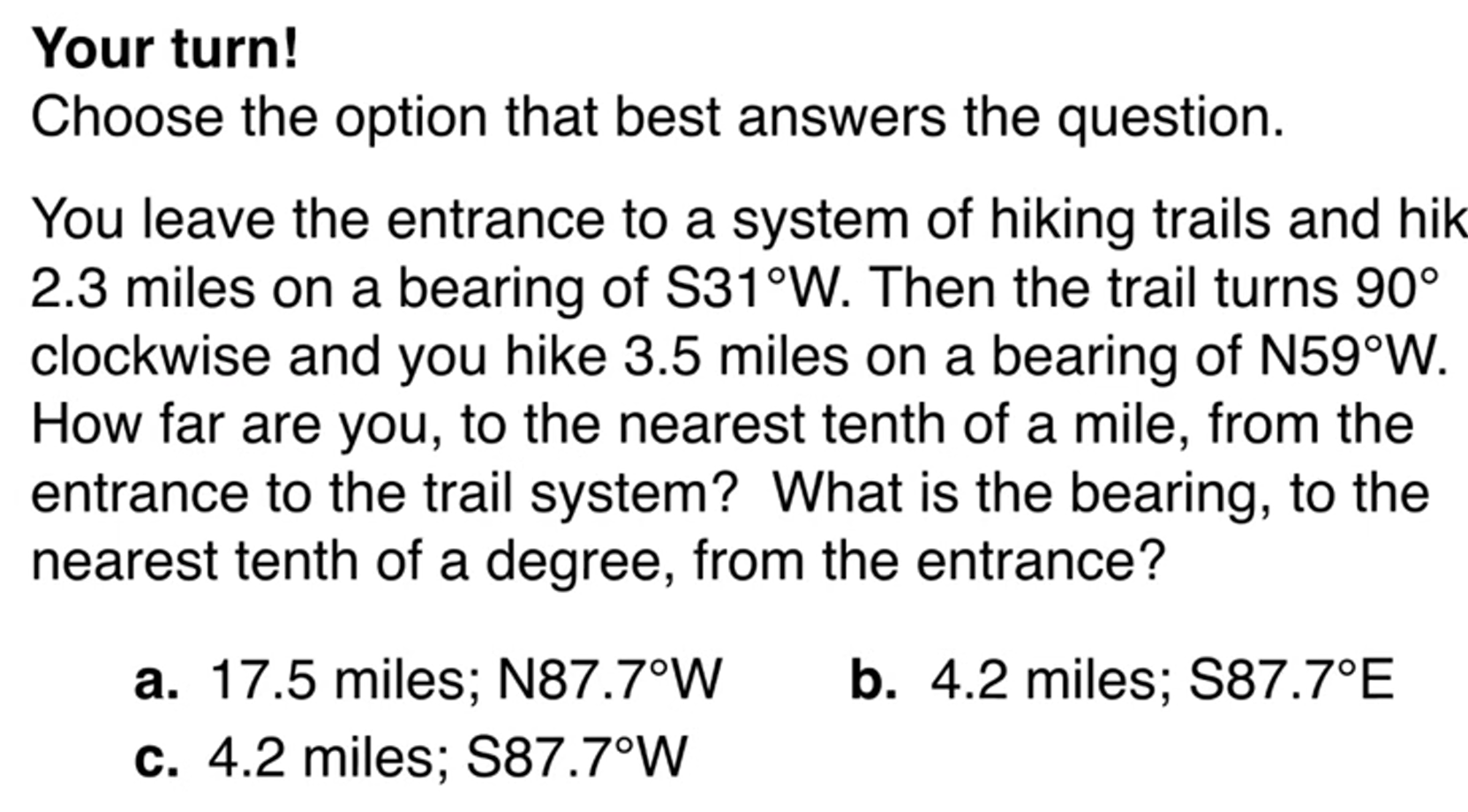 Solved Your turn!Choose the option that best answers the | Chegg.com