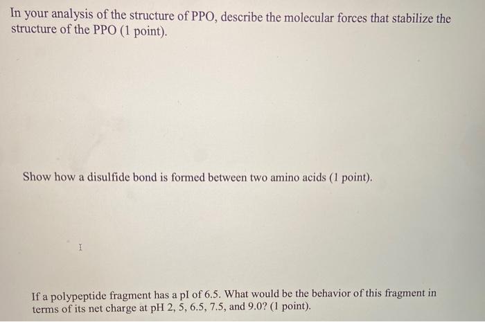Solved In your analysis of the structure of PPO, describe | Chegg.com