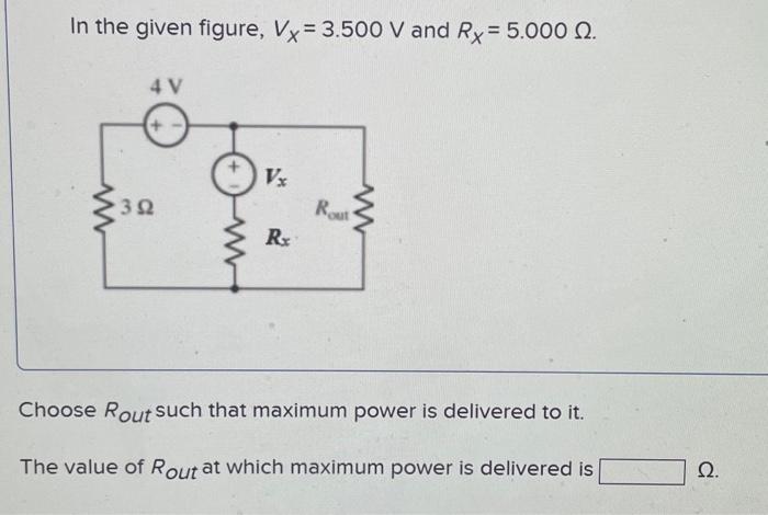 Solved In the given figure, VX=3.500 V and RX=5.000Ω. Choose | Chegg.com