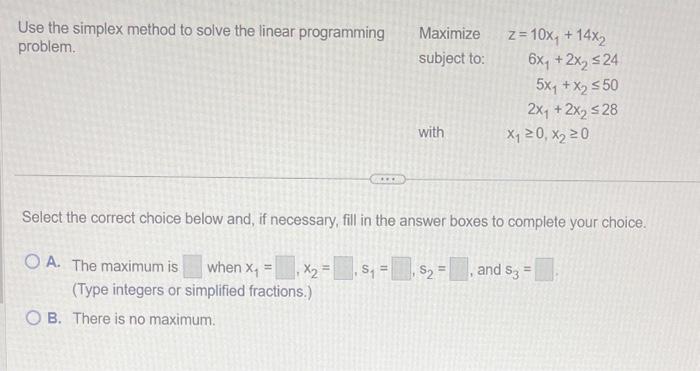 Solved Use the simplex method to solve the linear | Chegg.com