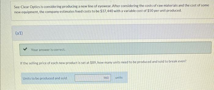 Solved See-Clear Optics is considering producing a new line | Chegg.com