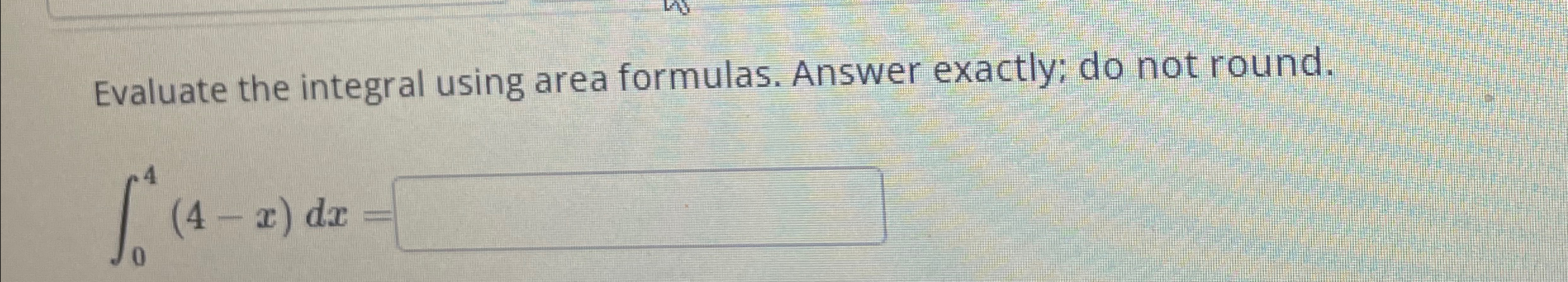 Solved Evaluate the integral using area formulas. Answer | Chegg.com