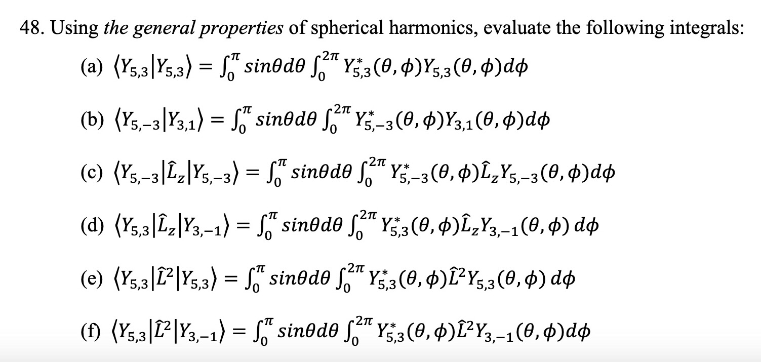 Solved Using the general properties of spherical harmonics, | Chegg.com