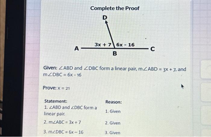 Solved Given: ∠ABD and ∠DBC form a linear pair, m∠ABD=3x+7, | Chegg.com