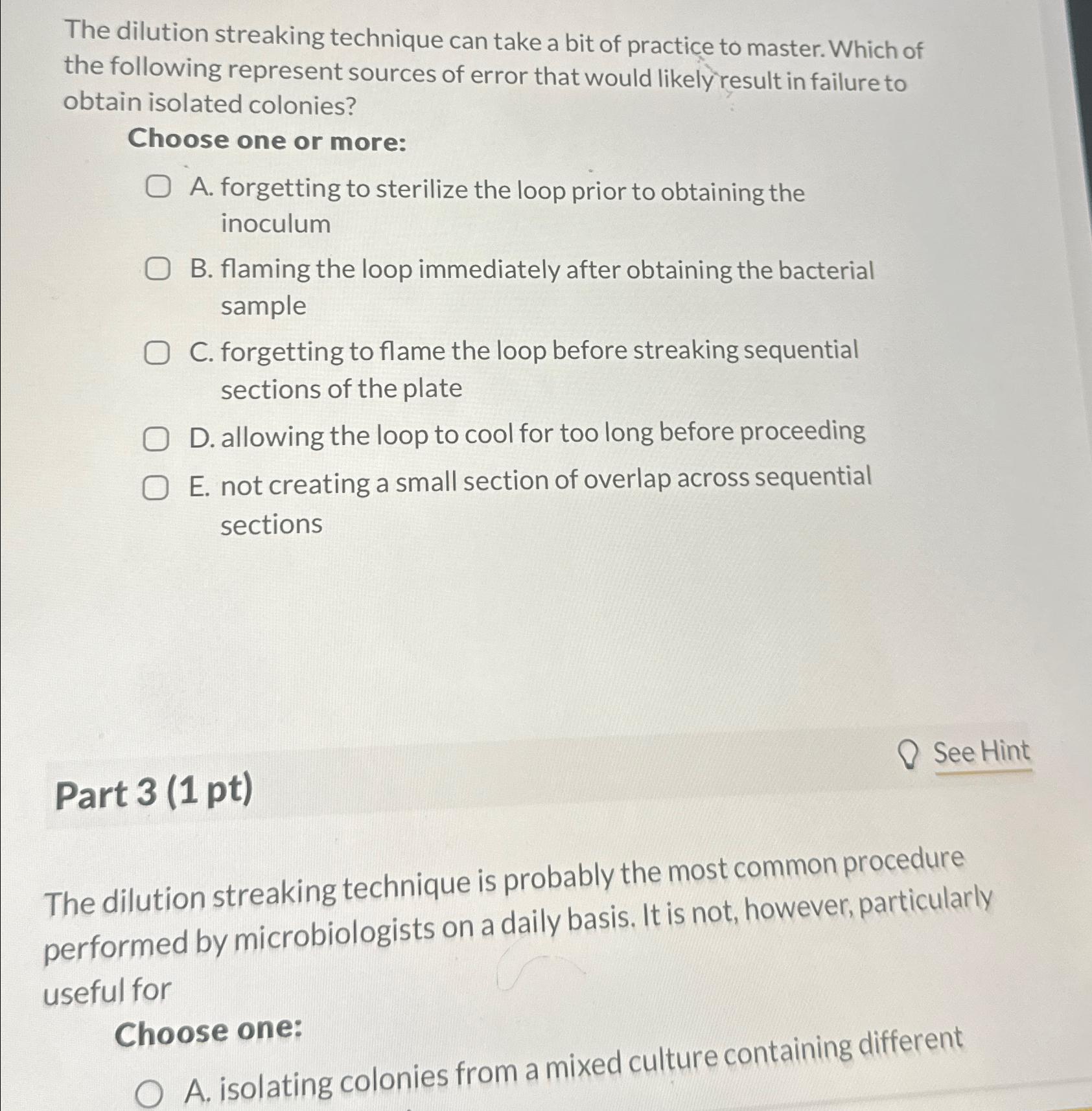 Solved The dilution streaking technique can take a bit of | Chegg.com