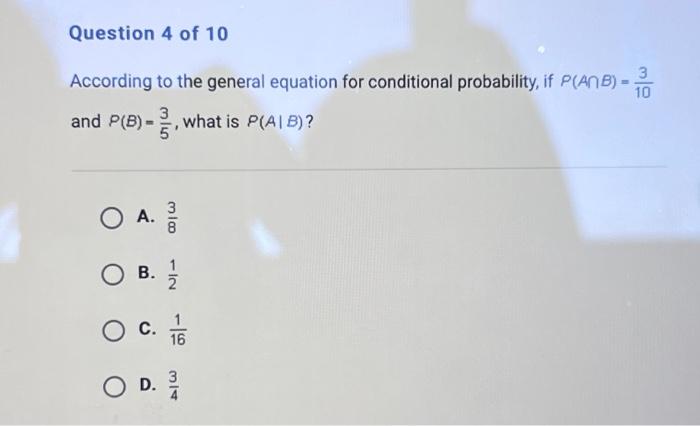 Solved According to the general equation for conditional | Chegg.com