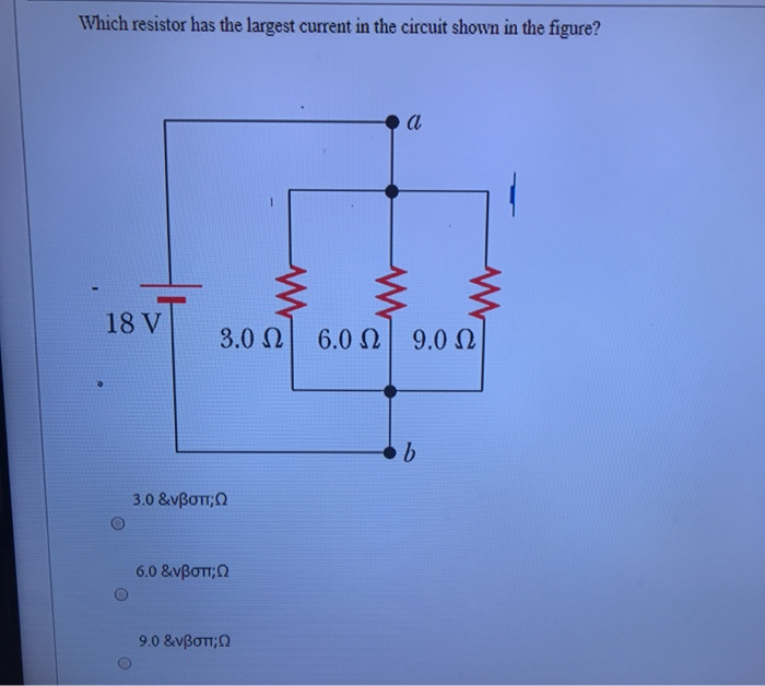 Solved Which resistor has the largest current in the circuit | Chegg.com