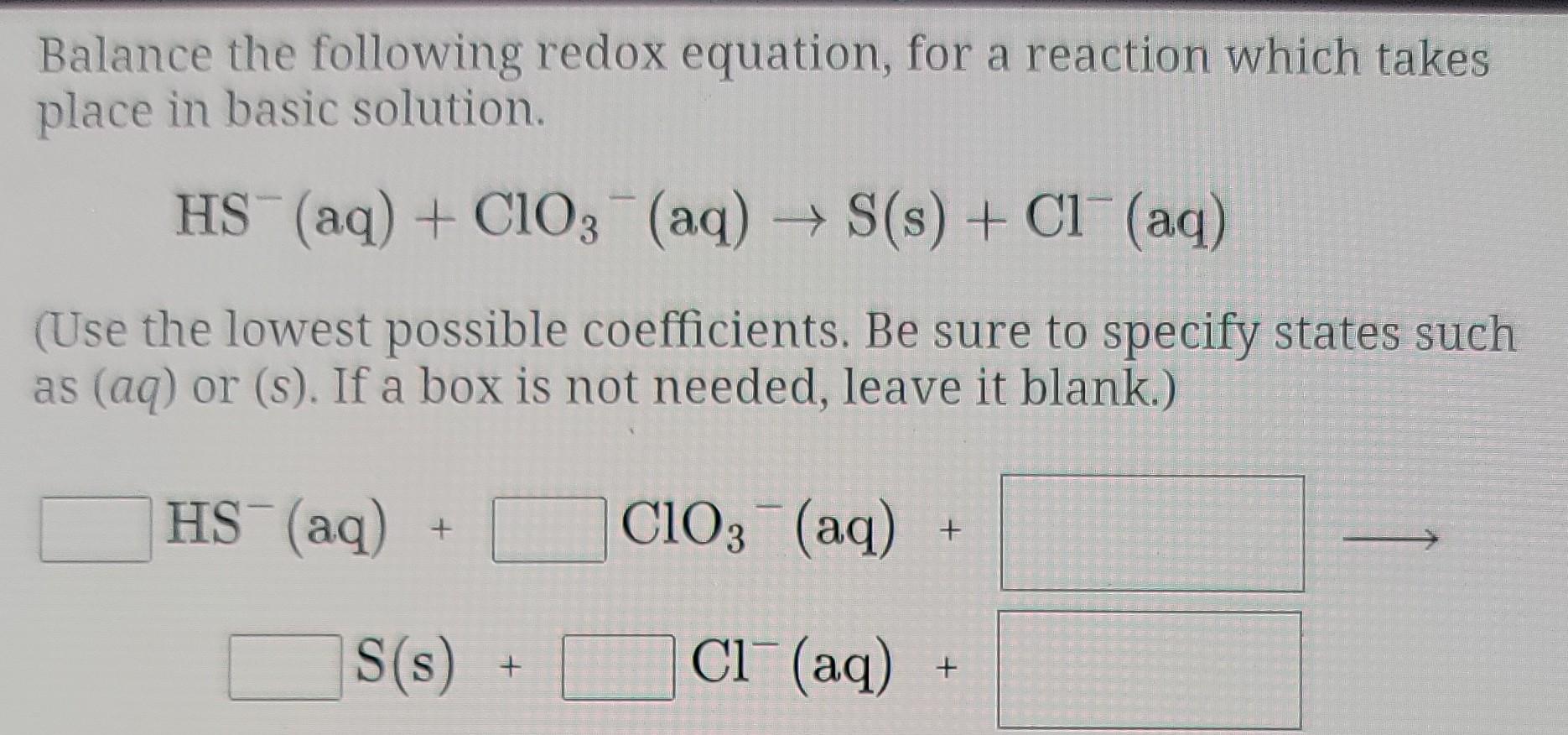 Solved Balance the following redox equation, for a reaction | Chegg.com