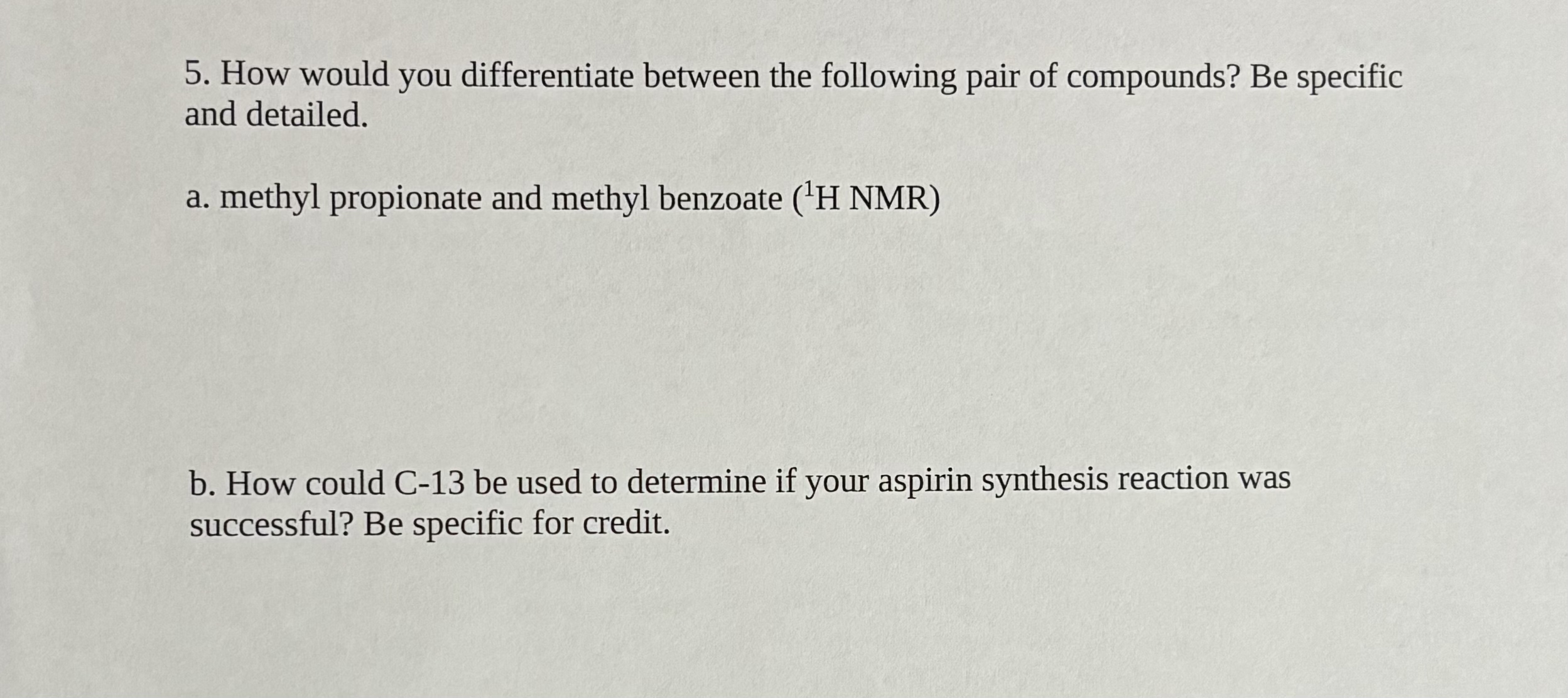 Solved How would you differentiate between the following | Chegg.com