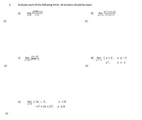 Solved 1. Evaluate each of the following limits. All answers | Chegg.com