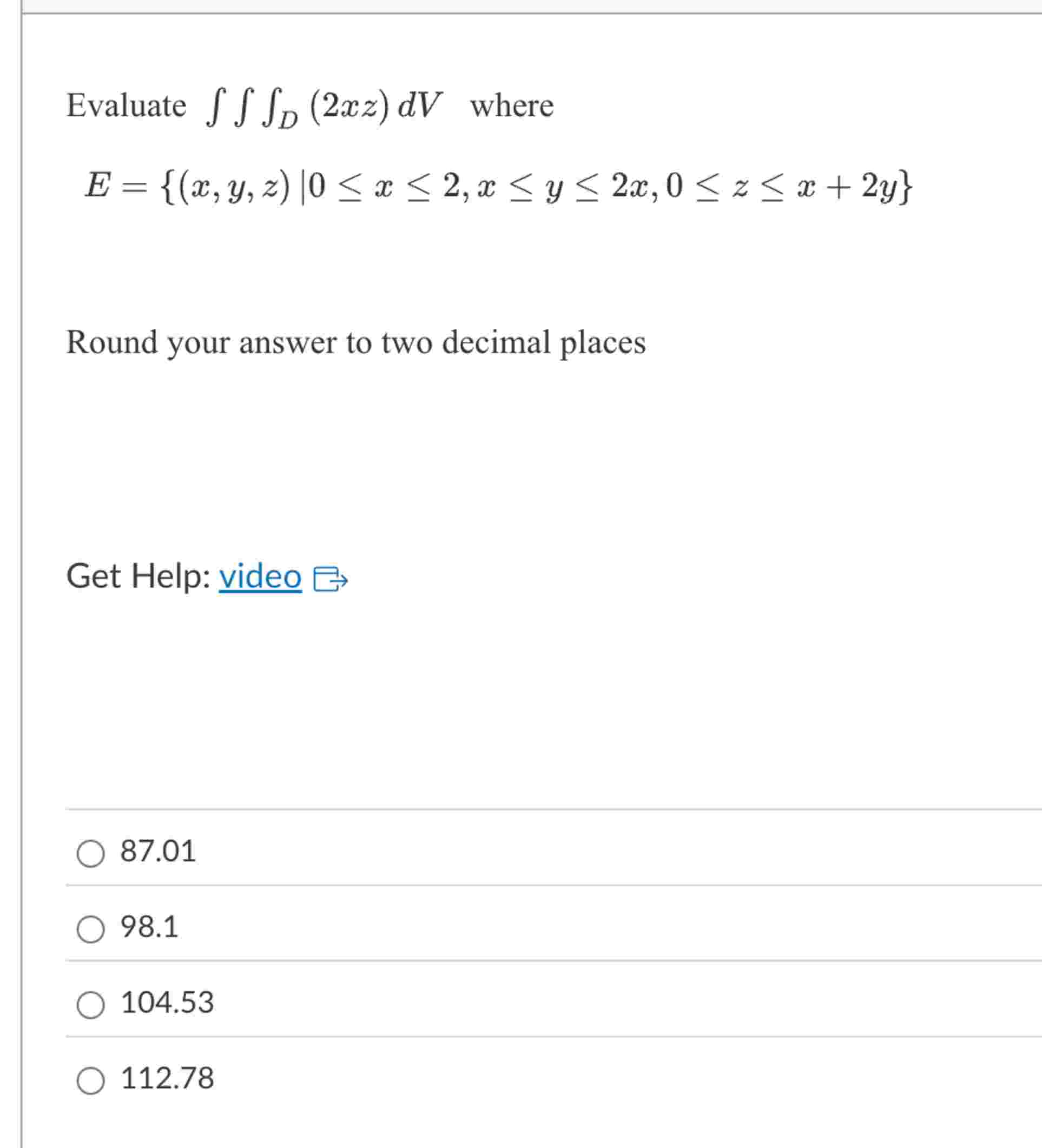 Solved Evaluate ∭D(2xz)dV | Chegg.com