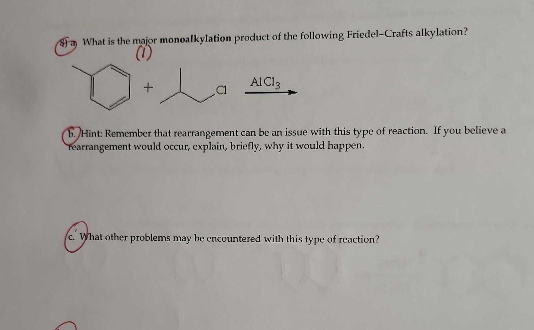 Solved (8) What is the major monoalkylation product of the | Chegg.com