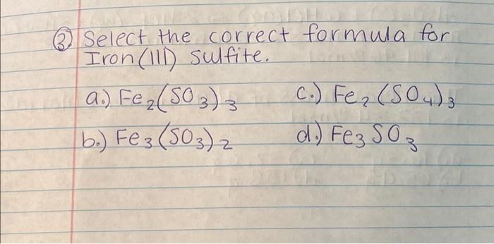 Solved ROOYISH Select the correct formula for Iron (111) | Chegg.com
