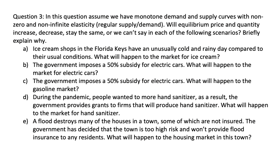 Solved Question 3: In this question assume we have monotone | Chegg.com