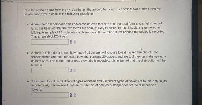 Solved Find the critical values from the x2 distribution | Chegg.com