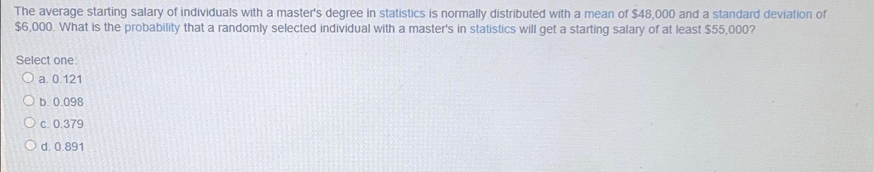 Solved The average starting salary of individuals with a | Chegg.com