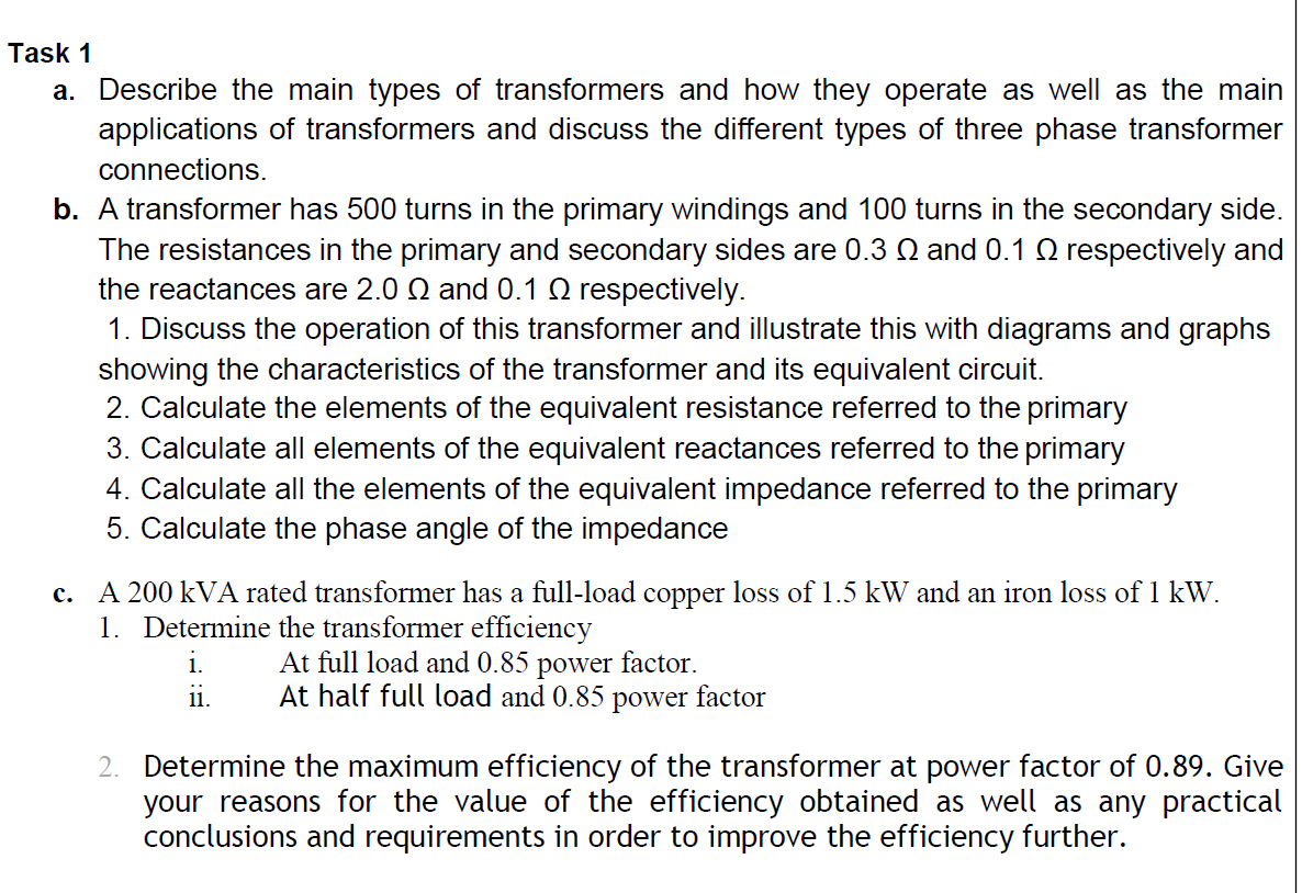 Solved .Task 1a. ﻿Describe the main types of transformers | Chegg.com