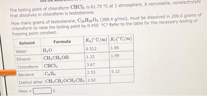 Solved The boiling point of chloroform CHCl3 is 61.70∘C at 1 | Chegg.com
