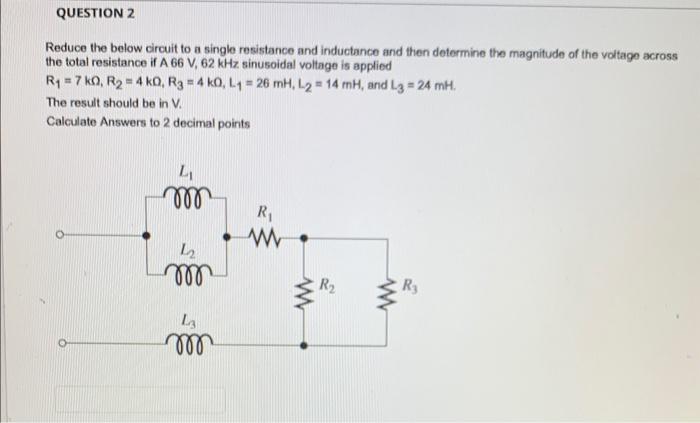 Solved Reduce the below circuit to a single resistance and | Chegg.com