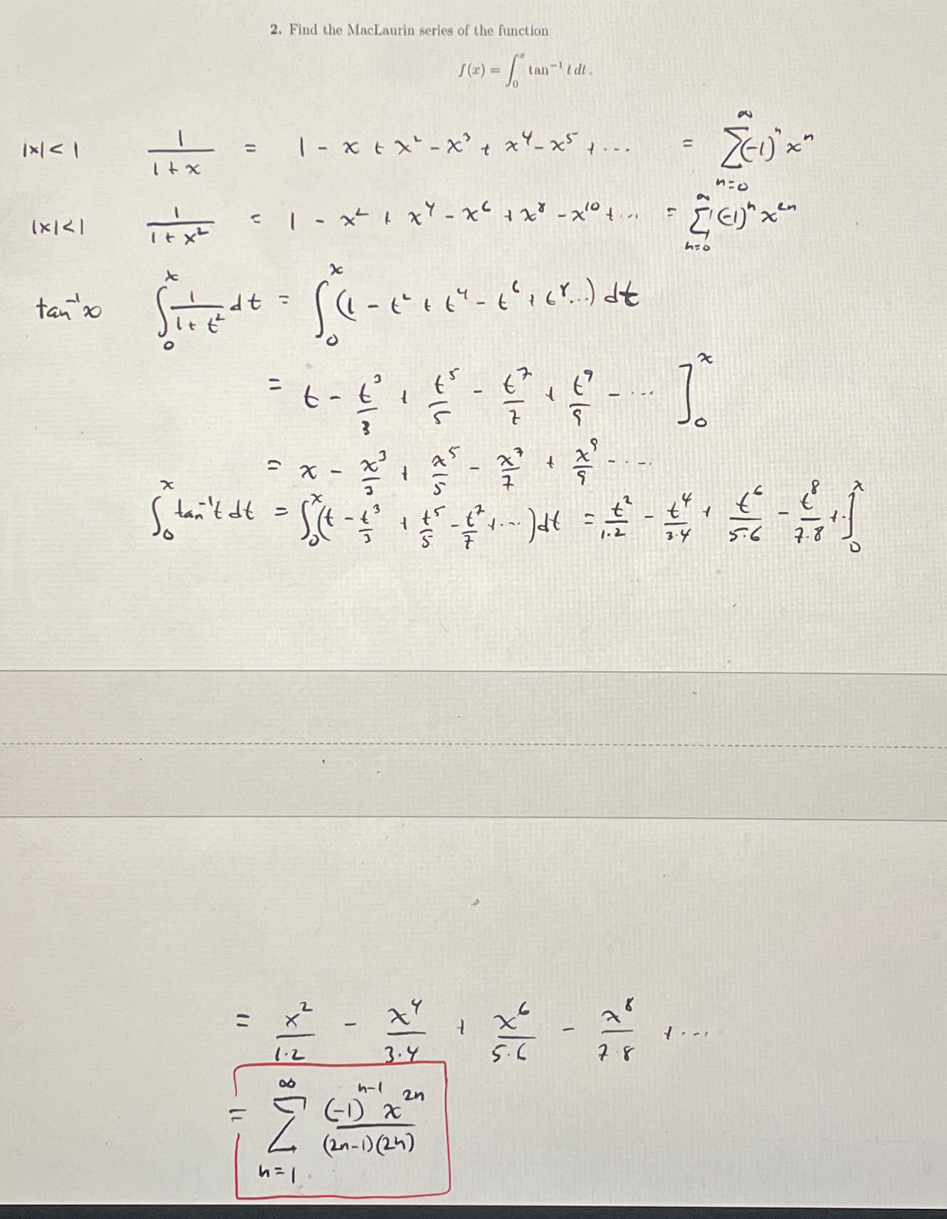 Solved Find the MacLaurin series of the | Chegg.com