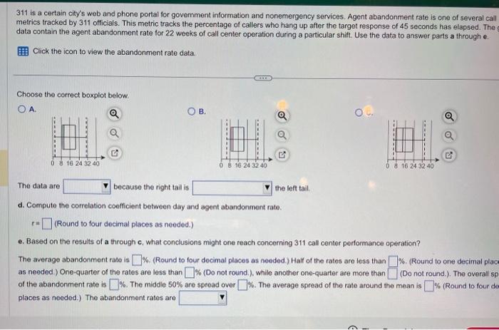 Solved 311 is a certain city's web and phone portal for | Chegg.com