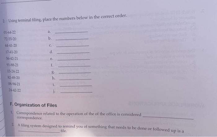 Solved 2. Using terminal filing, place the numbers below in | Chegg.com